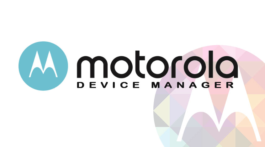 Download Latest Motorola Device Manager - GoAndroid