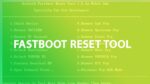 Download Android Fastboot Reset Tool v1.2 - GoAndroid